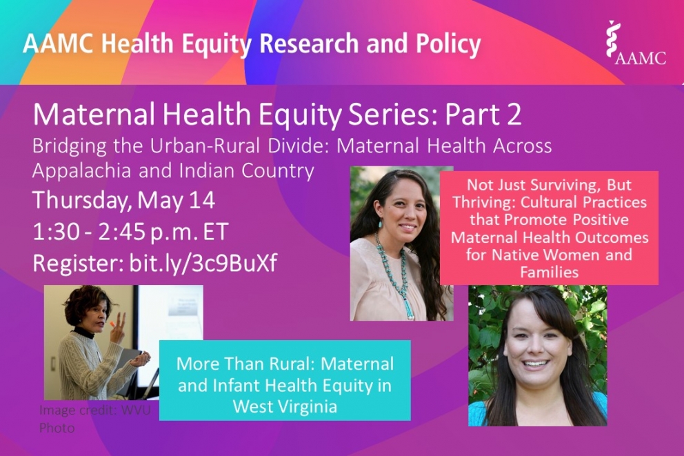 AAMC Maternal Health Equity - Place & Health in West Virginia